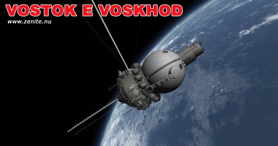 Vostok e Voskhod - Astronomia no Zênite